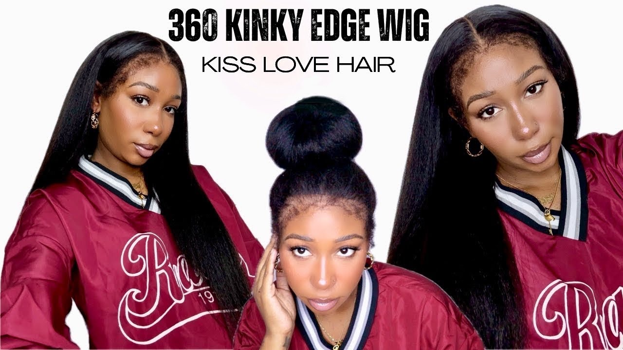 Super Natural 😍|360 Lace| Kinky Edge Wig | Kiss Love & Trendy Kay - YouTube