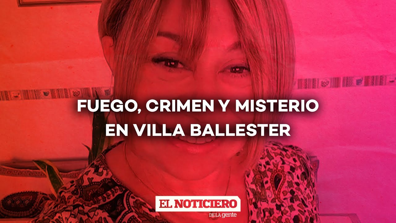 INCENDIO y HORROR en Villa BALLESTER: ¿QUIÉN MATÓ a ALICIA? # ...