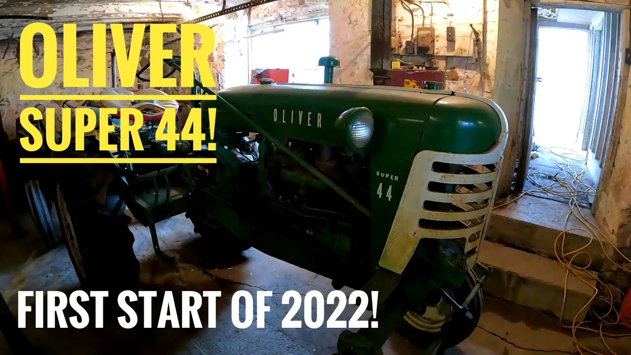 Oliver Super 44 First Start Of 2022! Small Tractor, Big Pain! - YouTube