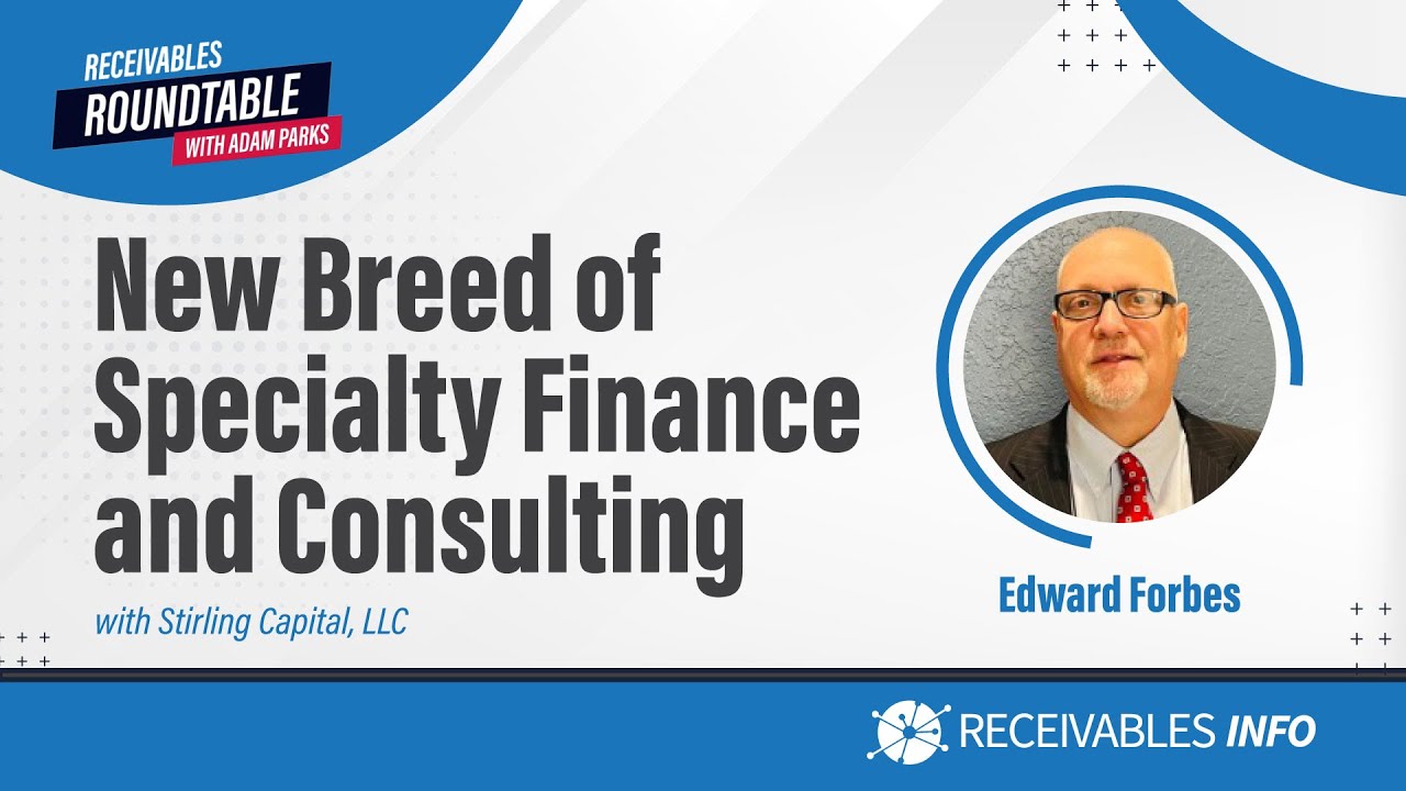 Stirling Capital LLC | Ed Forbes New breed of specialty finance ...