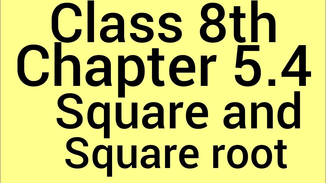 class 8th chapter square and square root - YouTube