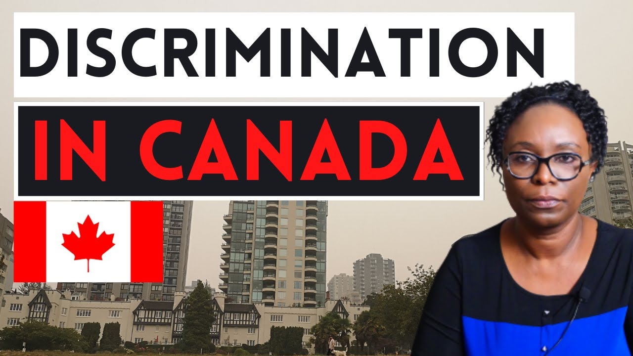 DISCRIMINATION in CANADA? TRUTH or MYTH - YouTube