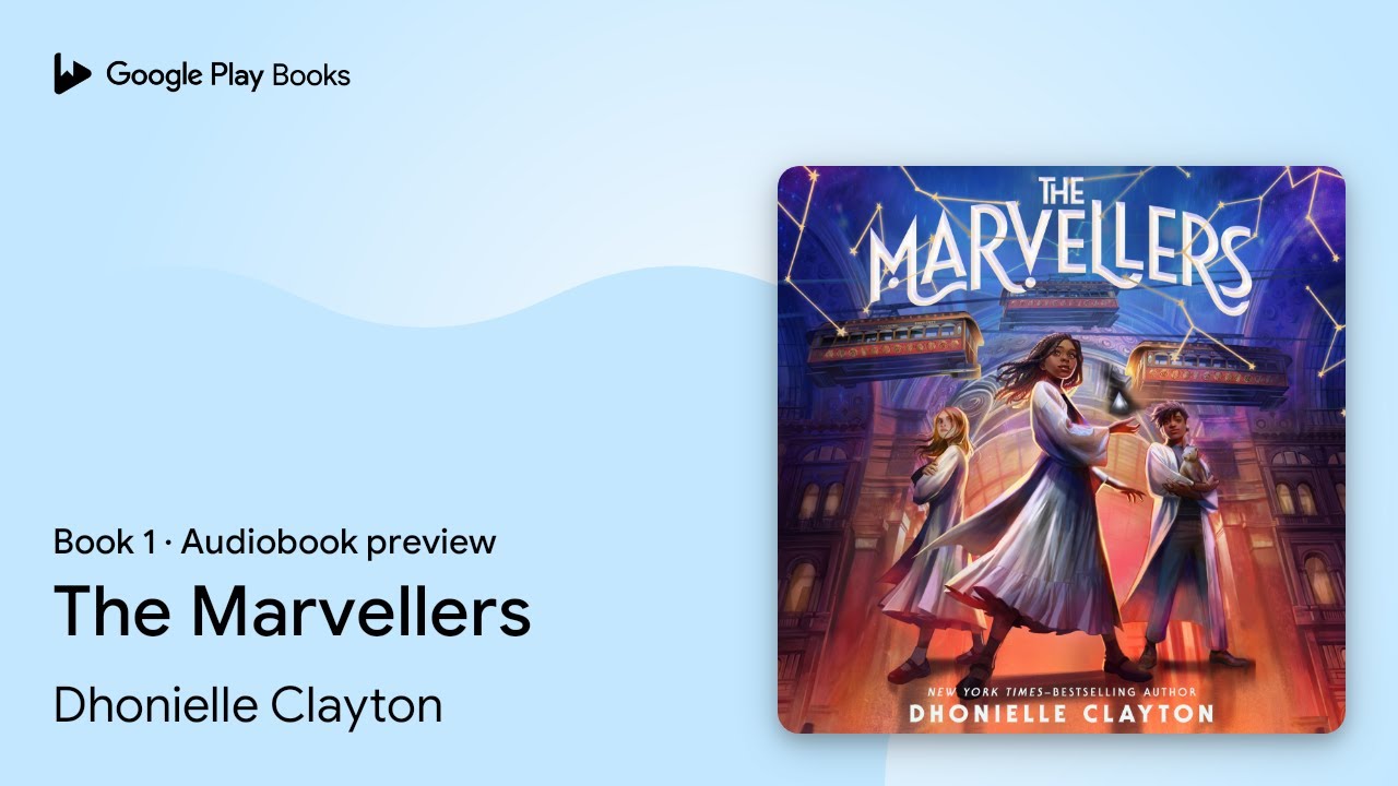 The Marvellers Book 1 by Dhonielle Clayton · Audiobook preview - YouTube