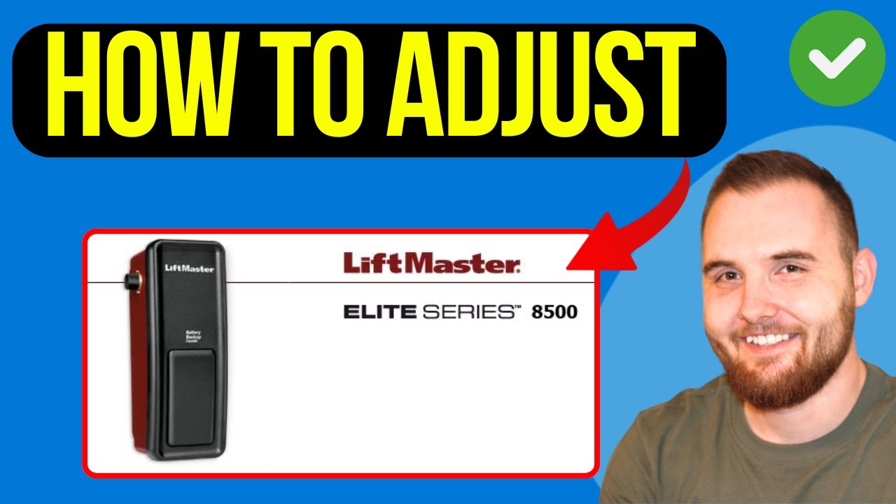 How to Adjust Liftmaster 8500 Garage Door Opener (2025) - YouTube