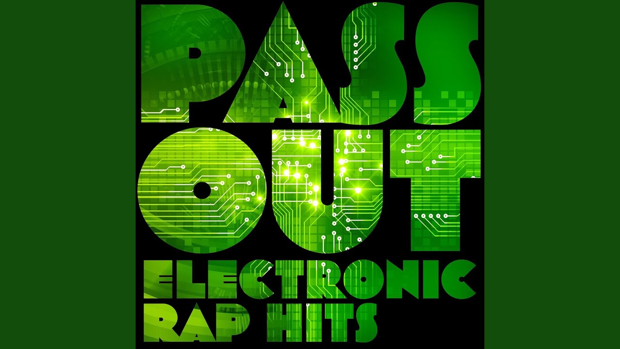 Pass Out (Radio Edit) - YouTube