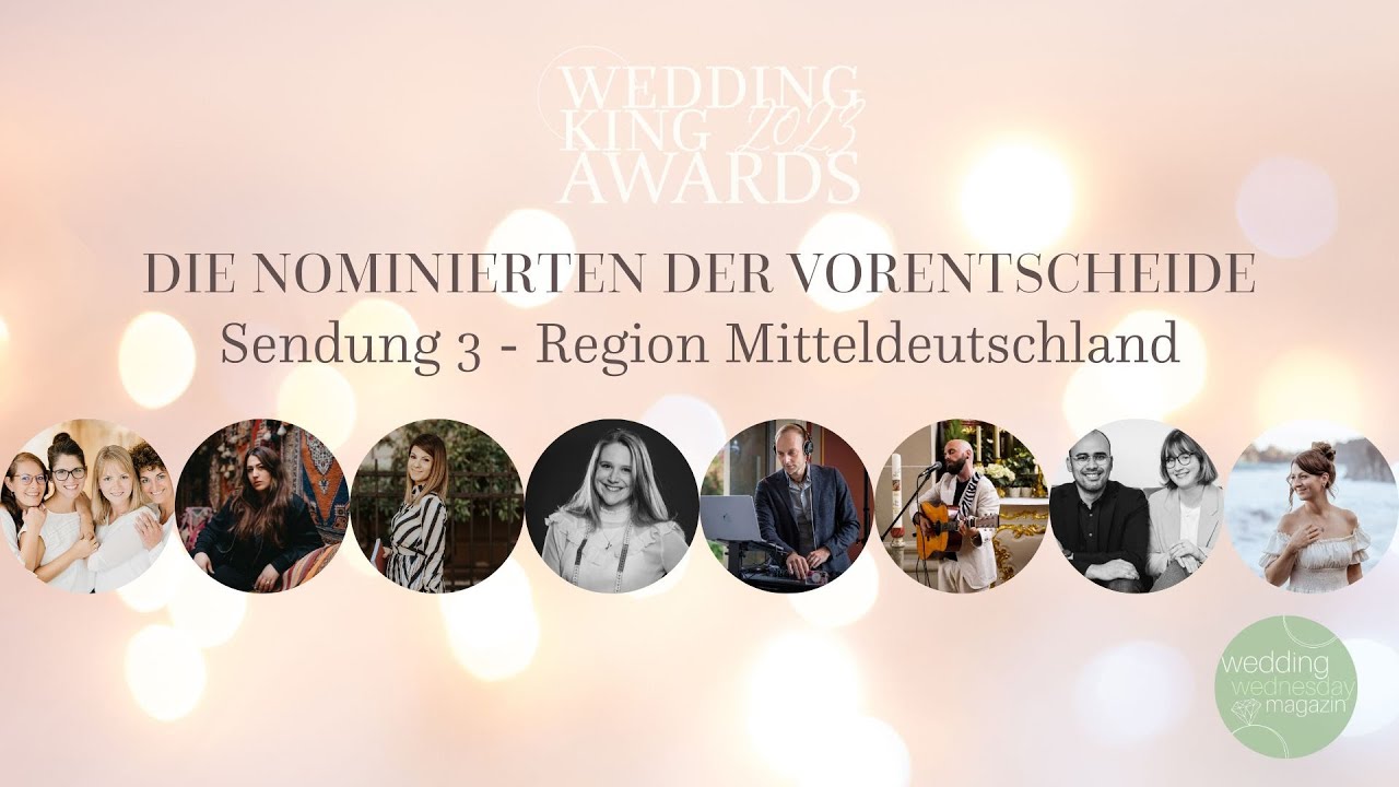 Wedding King Awards Germany Tour 2023 | Sendung 3 Mitteldeutschland ...