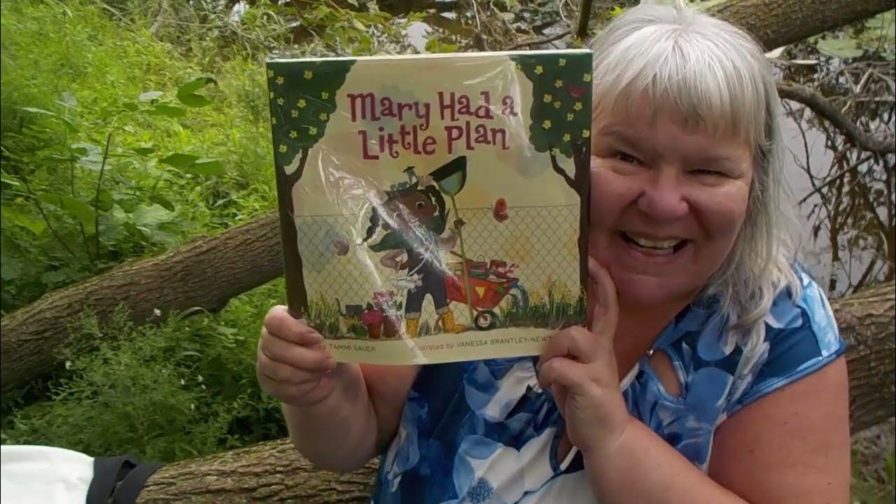 Mary Had A Little Plan Read Aloud - YouTube