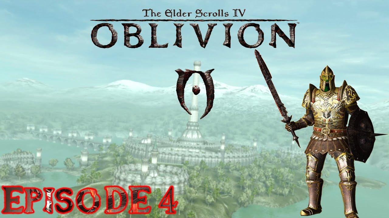 Saving Tamriel & Killing Vampires | The Elder Scrolls IV: Oblivion ...