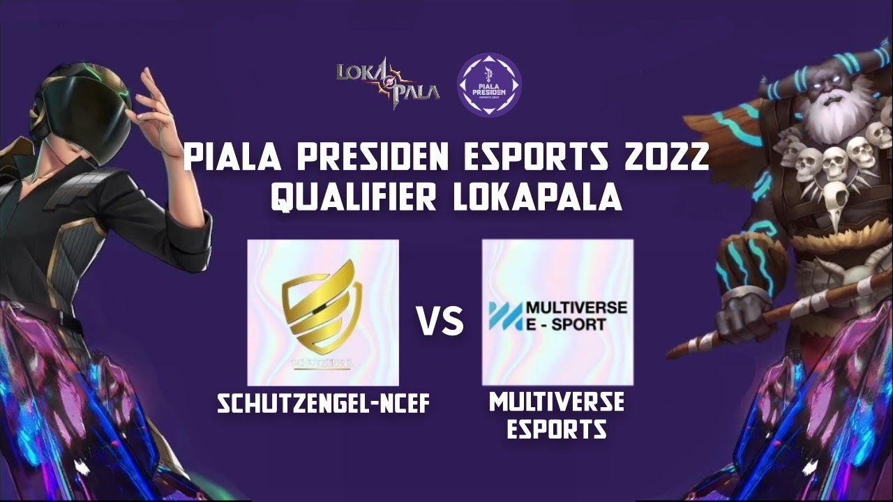 (Final Qualifier Lokapala) Schutzengel-NCEF VS Multiverse Esports ...