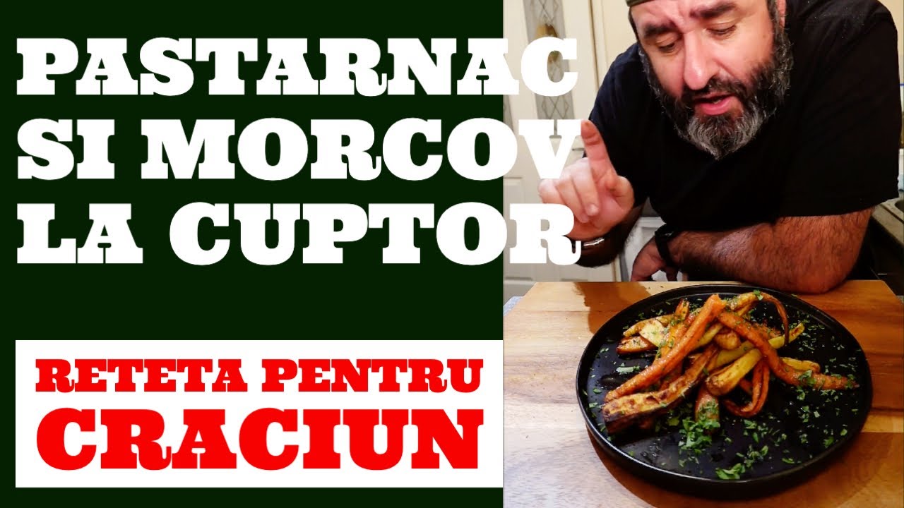 RETETA DE PASTARNAC SI MORCOV LA CUPTOR - YouTube