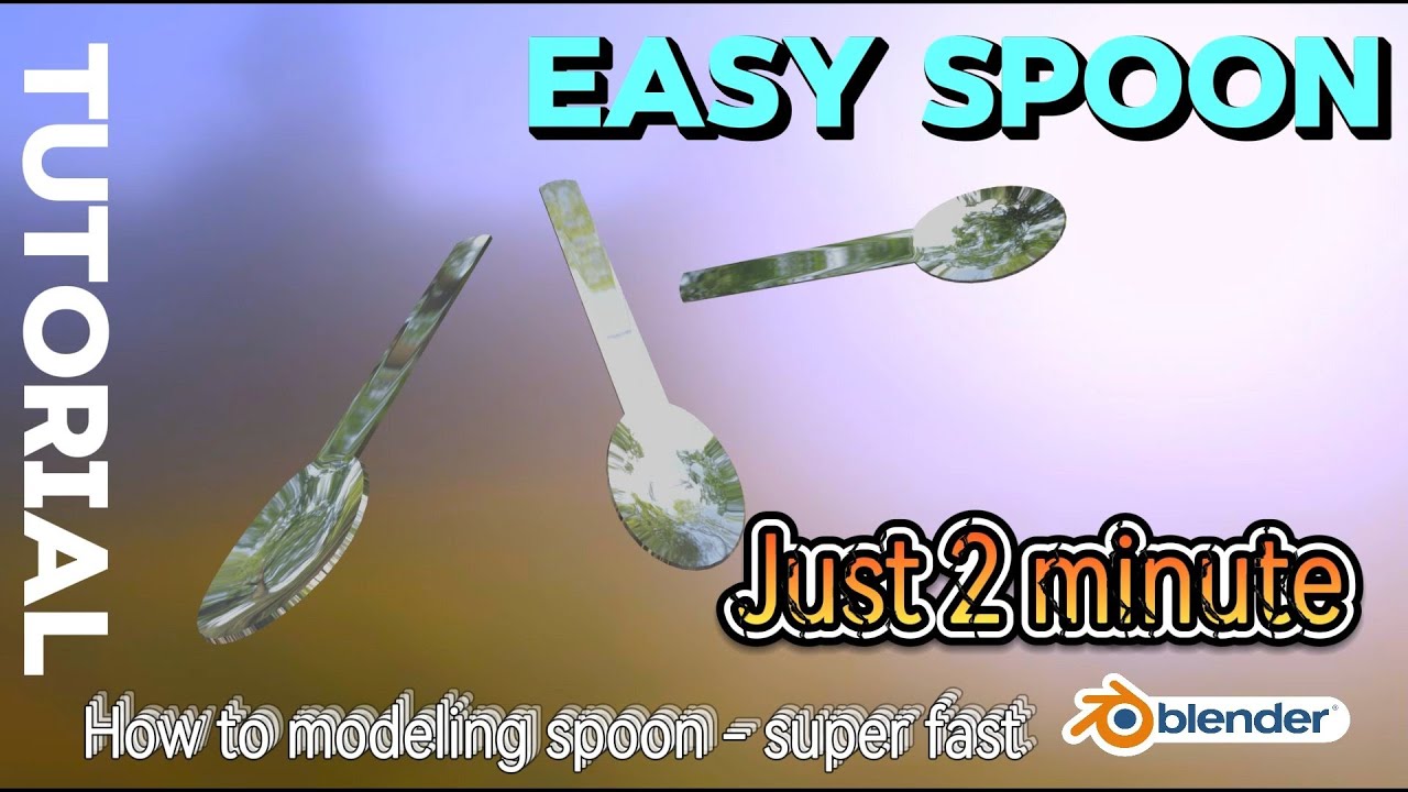 Few minute Blender - Spoon (2 min) - YouTube