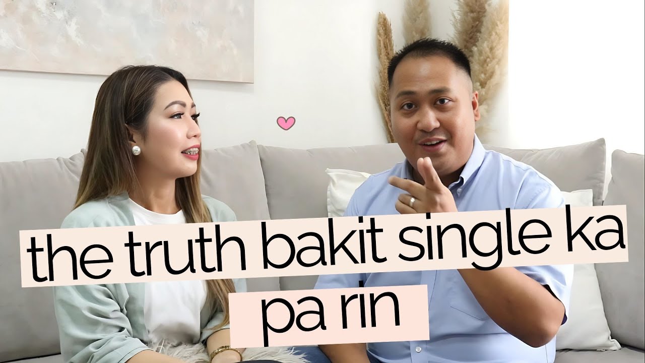 Being Single In Your 30s : THE TRUTH BAKIT KA SINGLE #dating #filipino ...