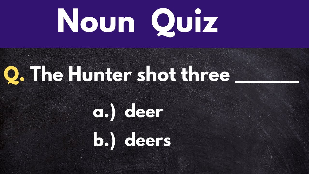 Noun Quiz With Answer Test Level Beginner YouTube Noun Quiz With Answer Test Level Beginner YouTube