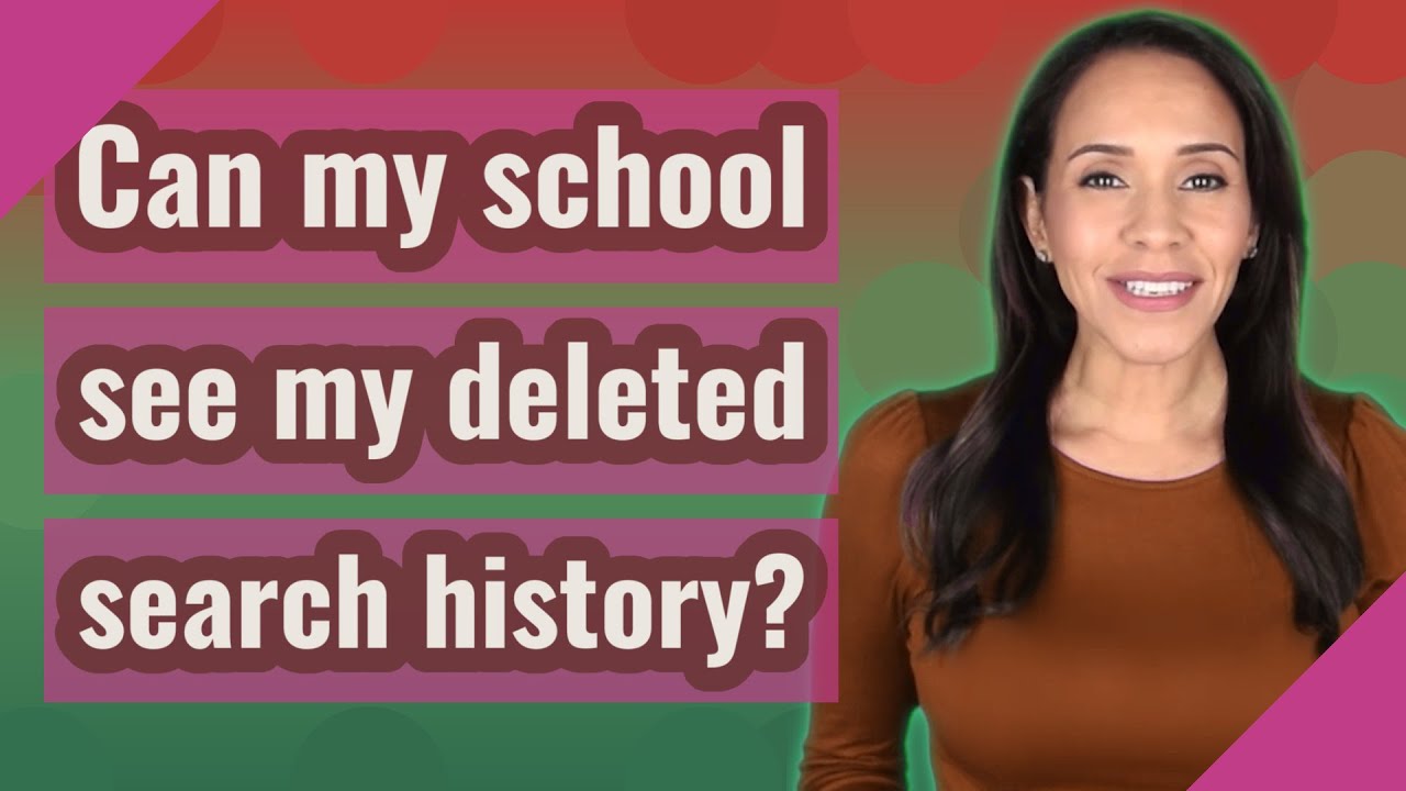 Can My School See My Deleted Search History YouTube can-my-school-see-my-deleted-search-history-youtube