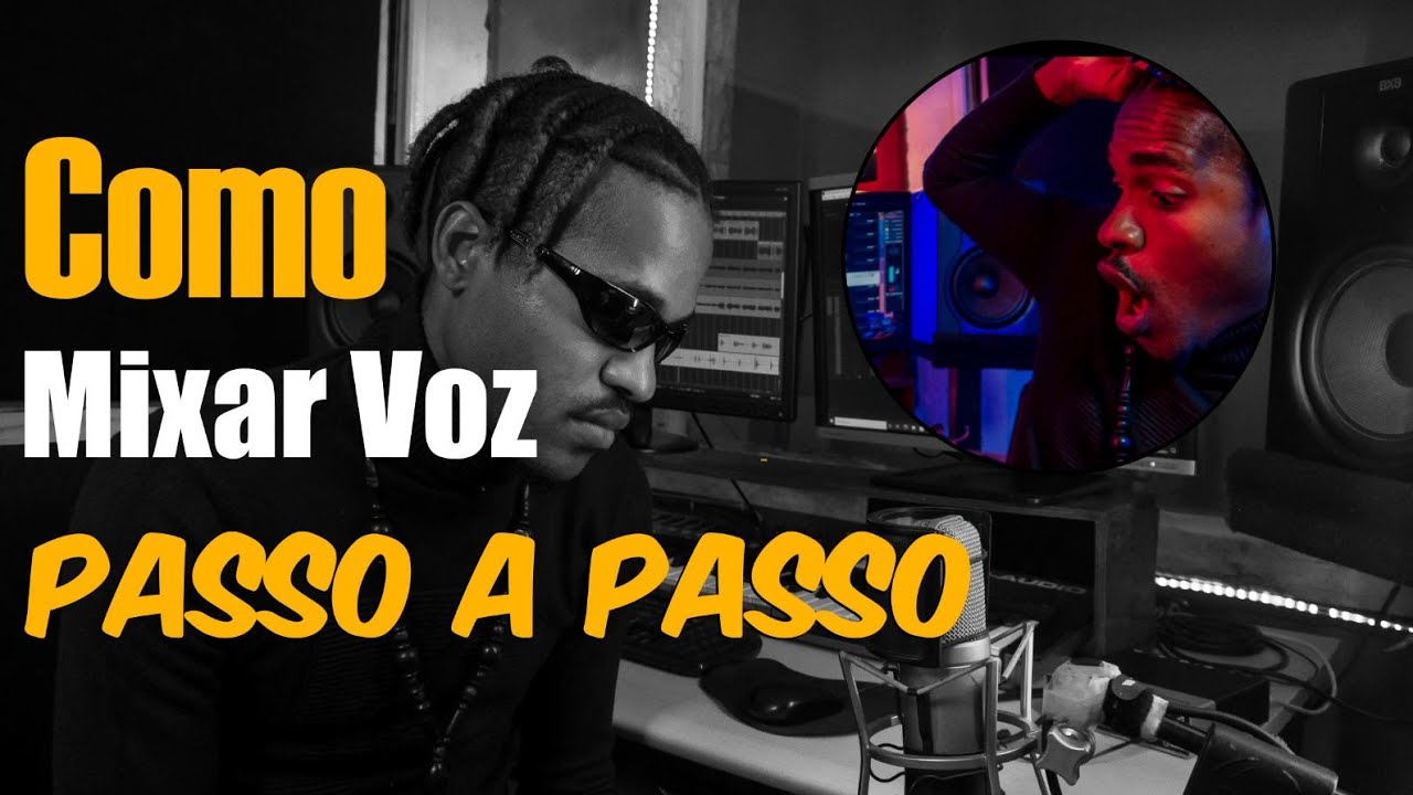 Como mixar voz passo a passo - YouTube