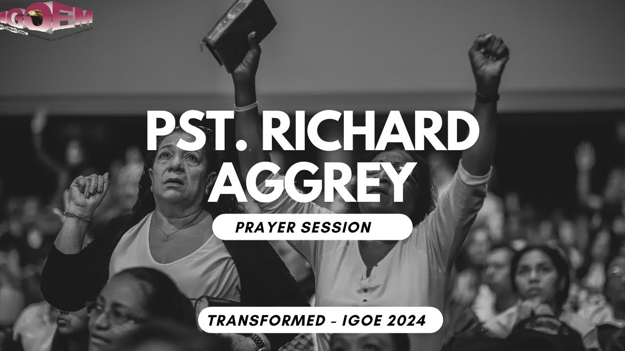 Pastor Richard Aggrey | Day 2 - IGOE 2024 - YouTube