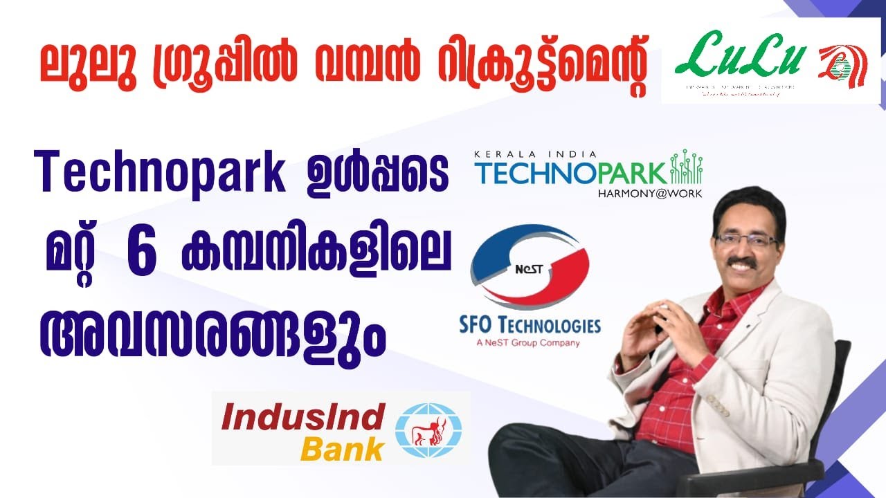 LULU ALL KERALA RECRUITMENT DRIVE,TECHNOPARK JOBS,NEST HIRING|CAREER PATHWAY|Dr.BRIJESH JOHN ...