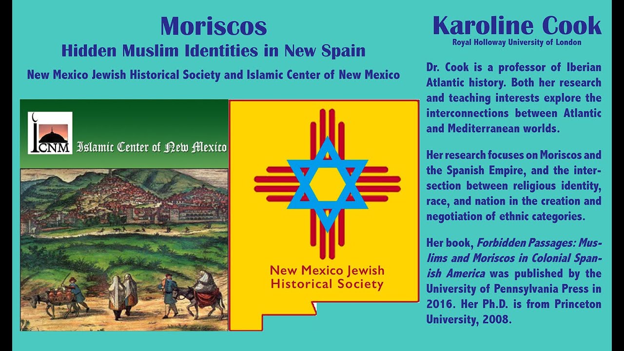 NMJHS - MORISCOS: Hidden Muslim Identities in New Spain - YouTube