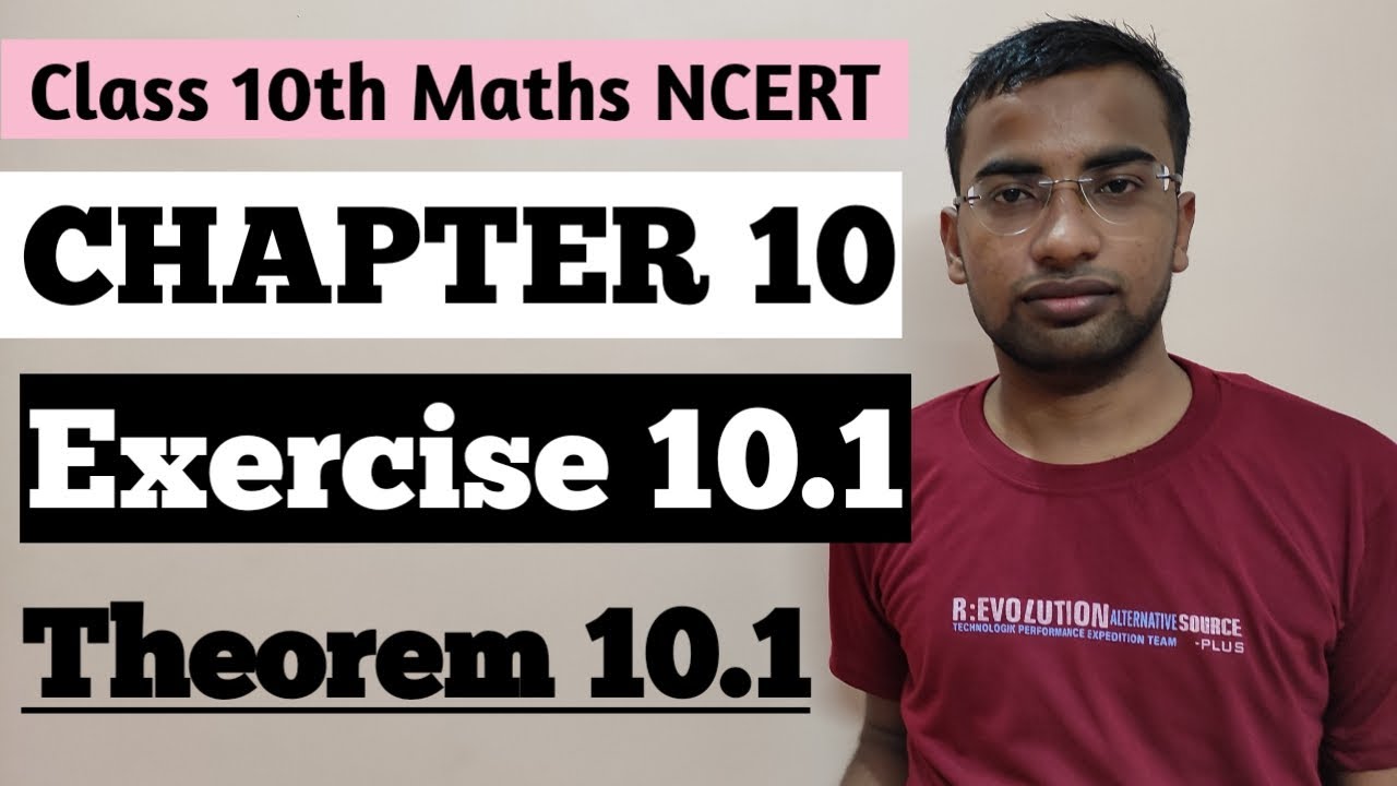 Chapter 10 Ex - 10.1 Theorem 10.1 Maths (Circle) || Class 10 Maths ...