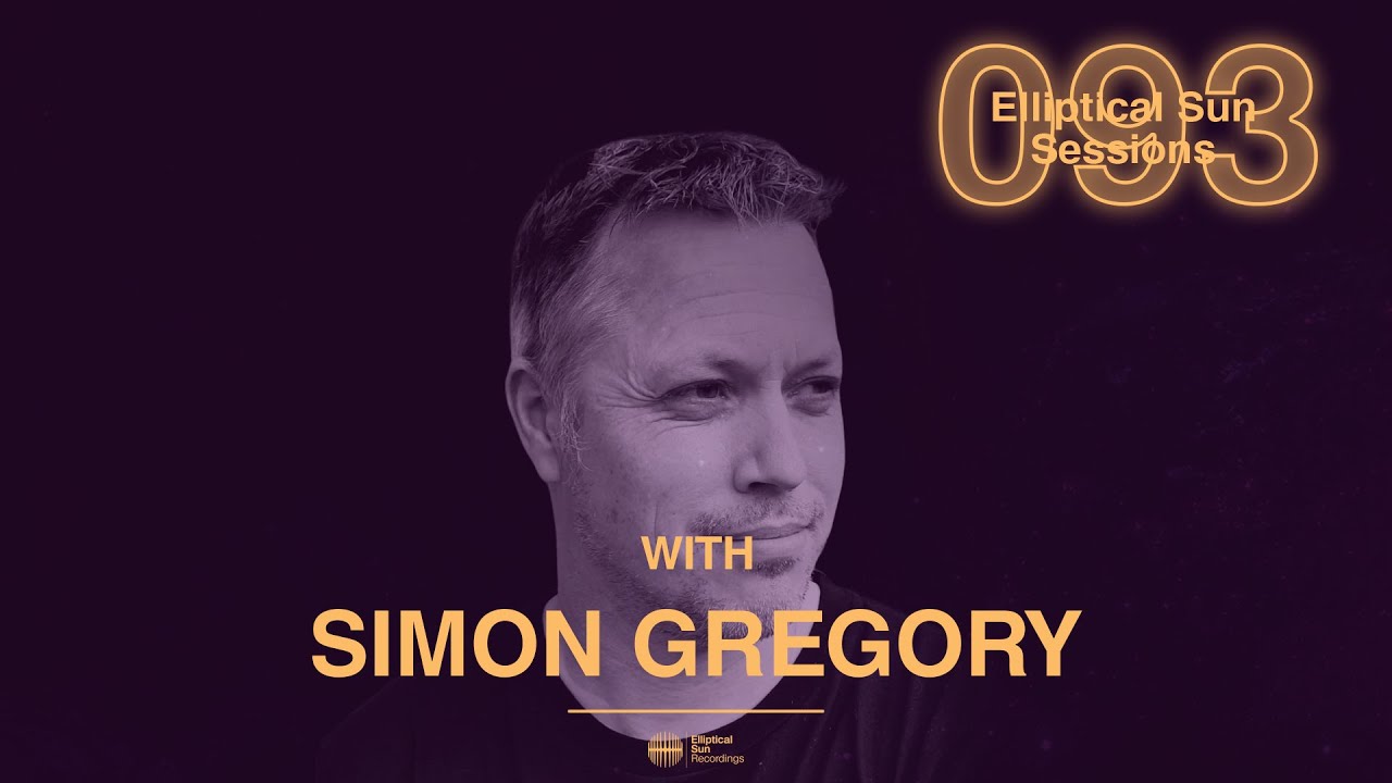 Elliptical Sun Sessions #093 with Simon Gregory - YouTube