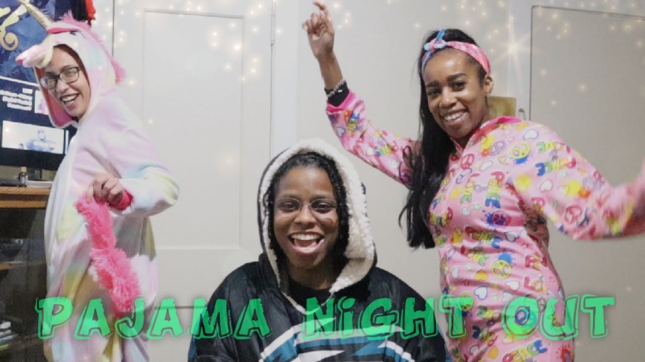 PAJAMA NIGHT OUT WITH STARR!!! Vlog (Video) - YouTube