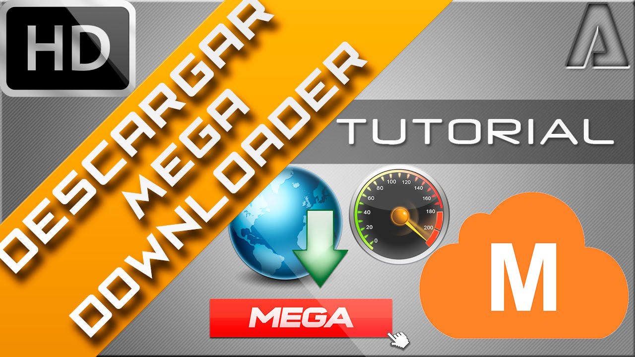 Descargar e Instalar | MegaDownloader v1.7 Ultima Versión | ( Acelerar las Descargas en Mega ...
