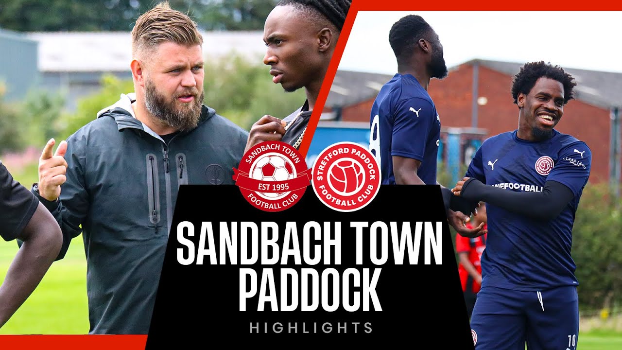 Goals GALORE! Paddock In WONDERLAND! | Sandbach Town Ramblers vs ...