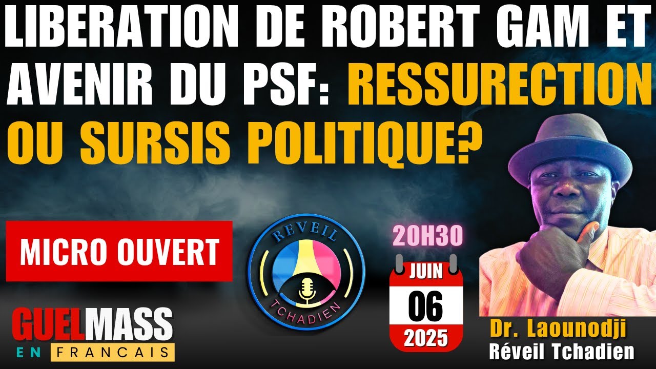 Libération de Robert Gam et Avenir du PSF: Réssurection ou Sursis ...