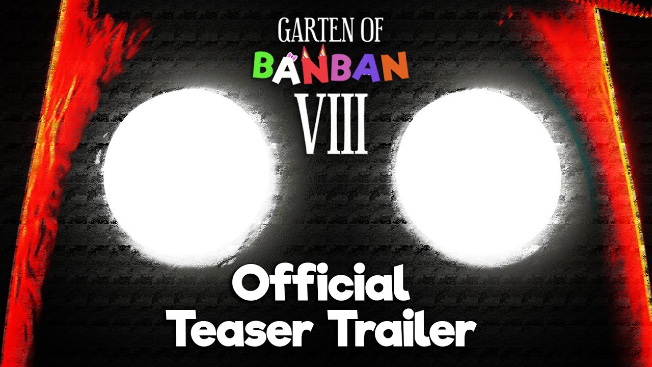 Garten of Banban 8 - Official Teaser Trailer 3 - YouTube