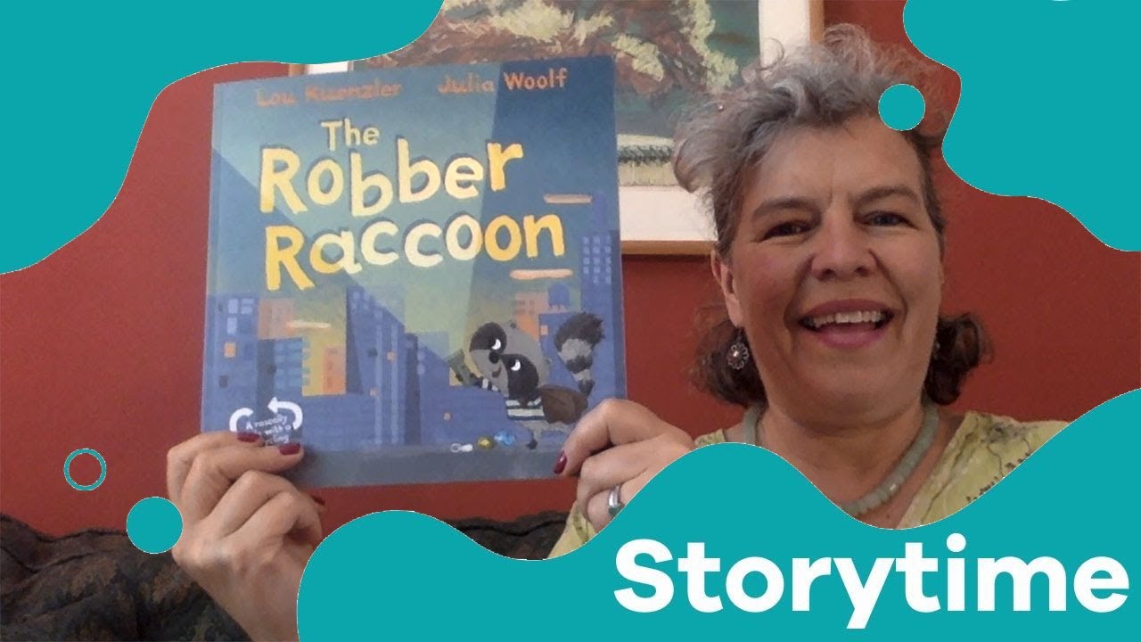Storytime: The Robber Raccoon with Lou Kenzler - YouTube