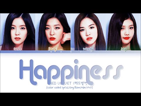 RED VELVET 레드벨벳 - 'Happiness' (Color Coded Lyrics Eng/Rom/Han/가사) - YouTube