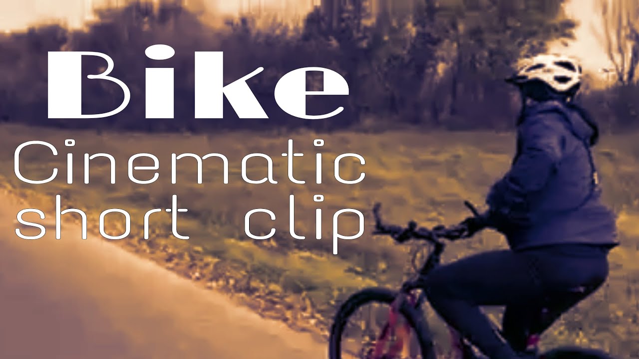 BIKE / Cinematic Video / Short Clip / No Copyright Music - YouTube