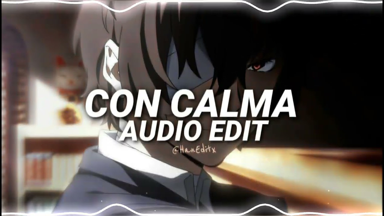 Con Calma - Daddy Yankee & Snow [Edit Audio] - YouTube