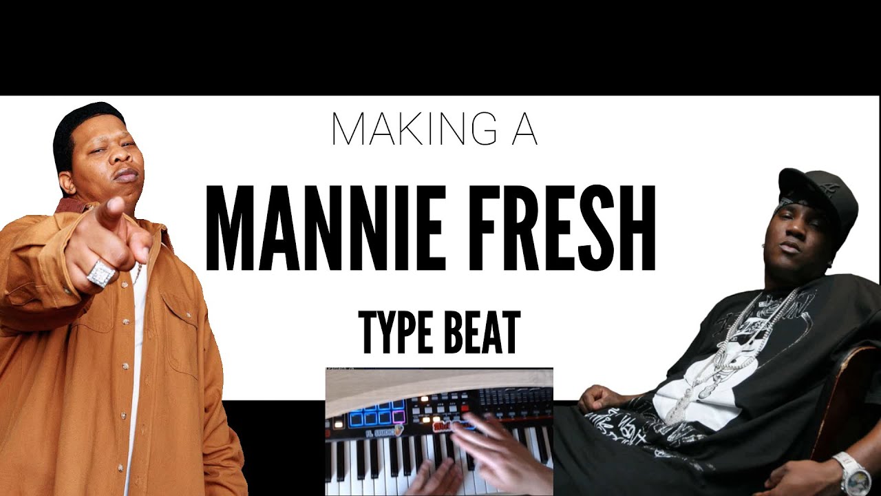 Making A Mannie Fresh Type Beat (Co- Prod by @BeatsByNafi ) - YouTube
