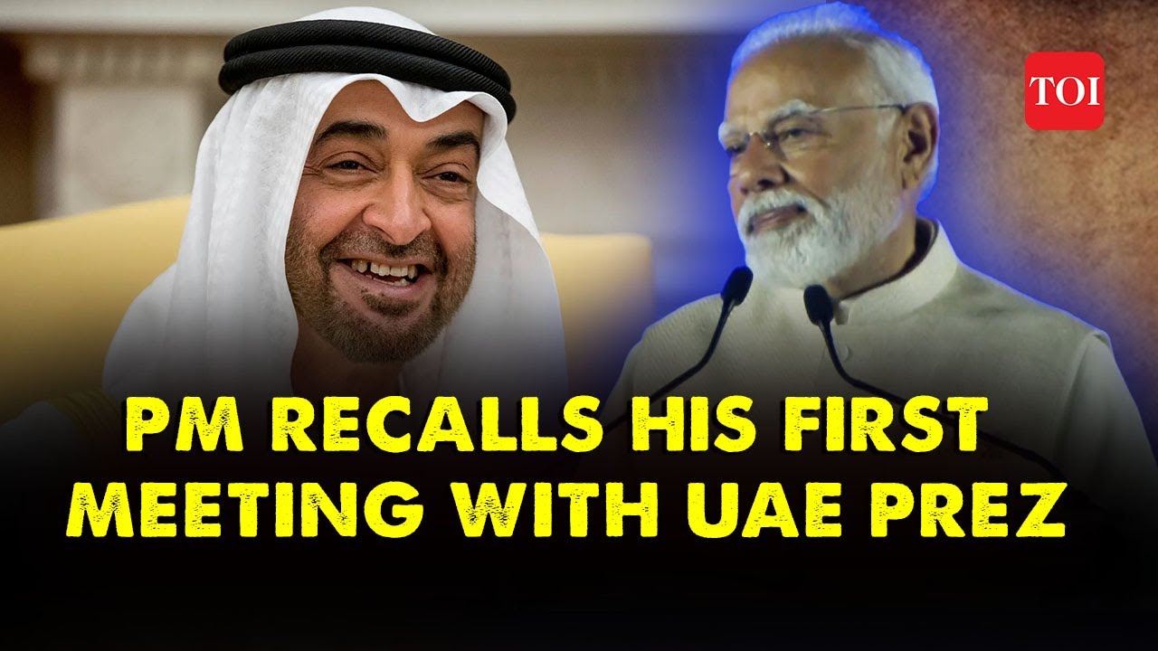 ‘Can never forget the warmth’: PM recalls his first meeting with UAE Prez Zayed Al Nahyan in ...