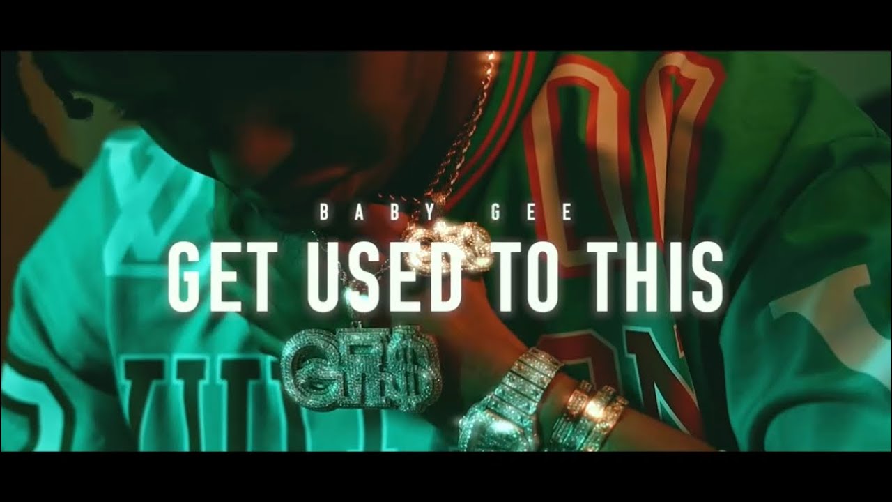 Baby Gee - Get use To This (Official Music Video) Directed by ...