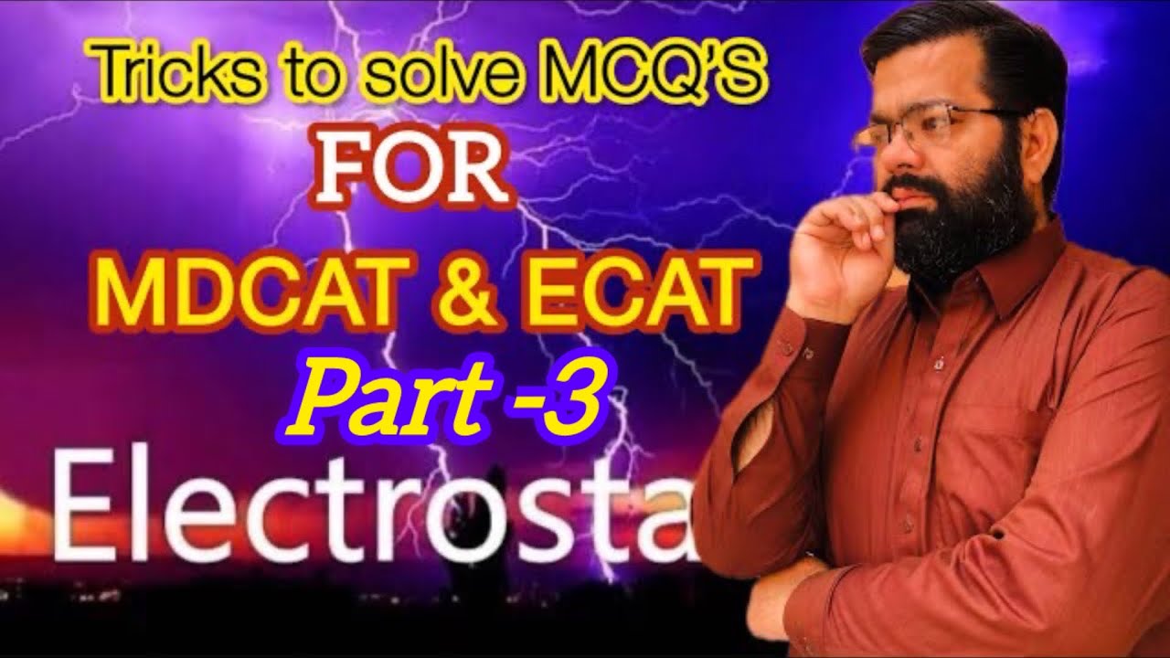 Electrostatics most important mcqs || MDCAT past papers || ECAT ...