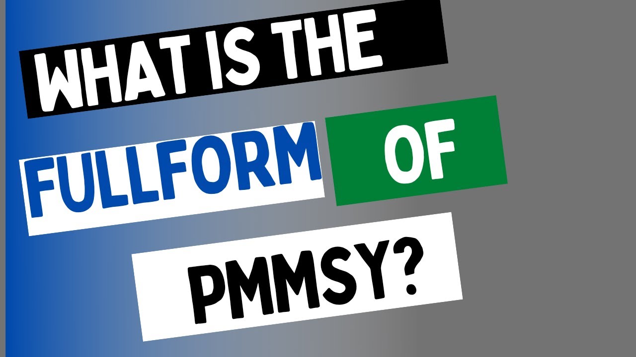 PMMSY FULL FORM PART (804) - YouTube
