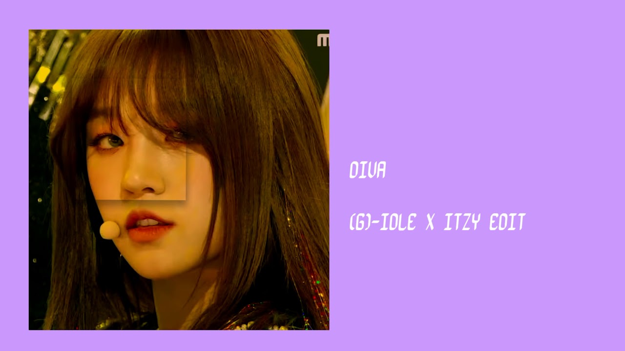 DIVA - (G)-IDLE X ITZY CLEAN EDIT - YouTube