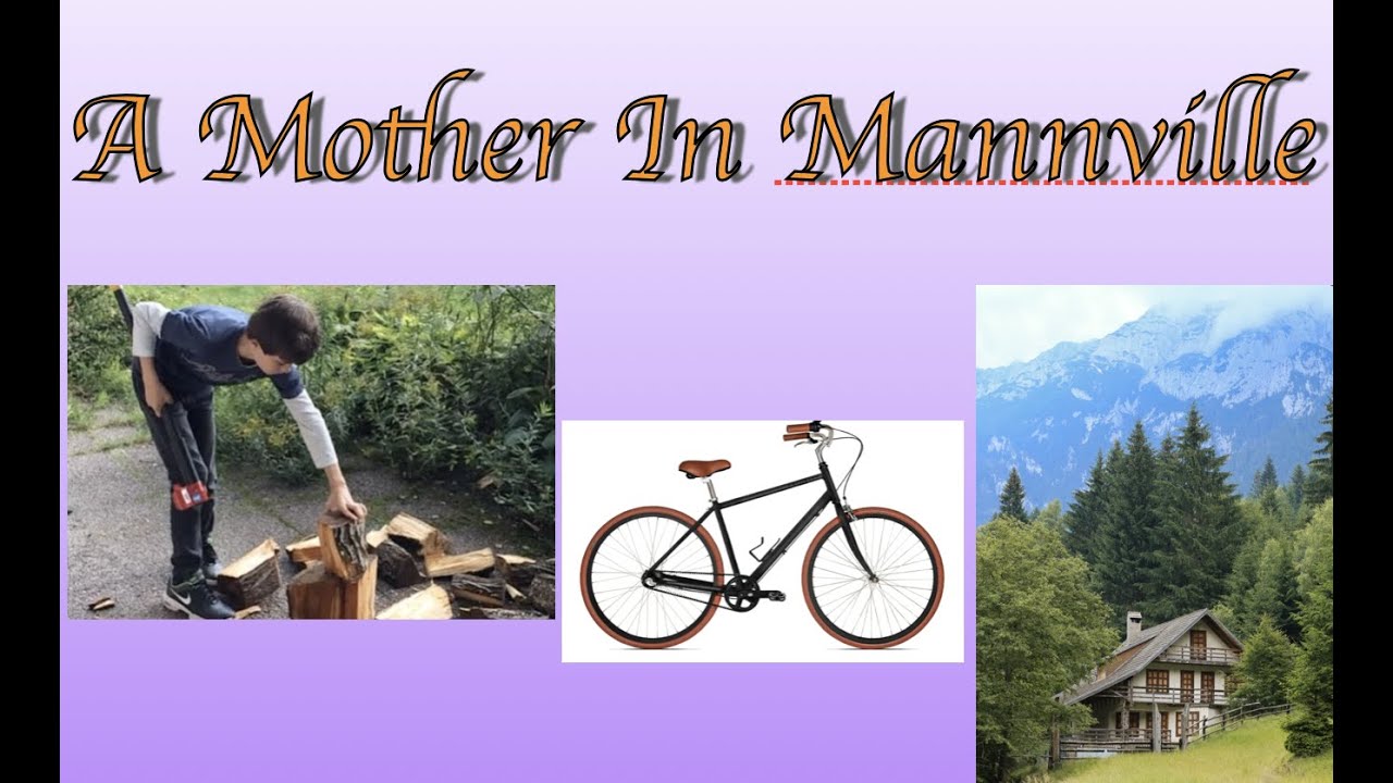 “A Mother In Mannville" - Learn English Through Stories, Stories in ...