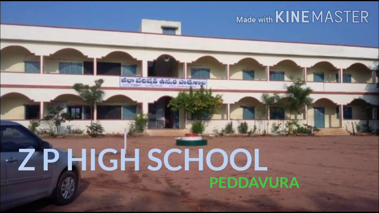 Z P HIGH SCHOOL,Peddavura - YouTube