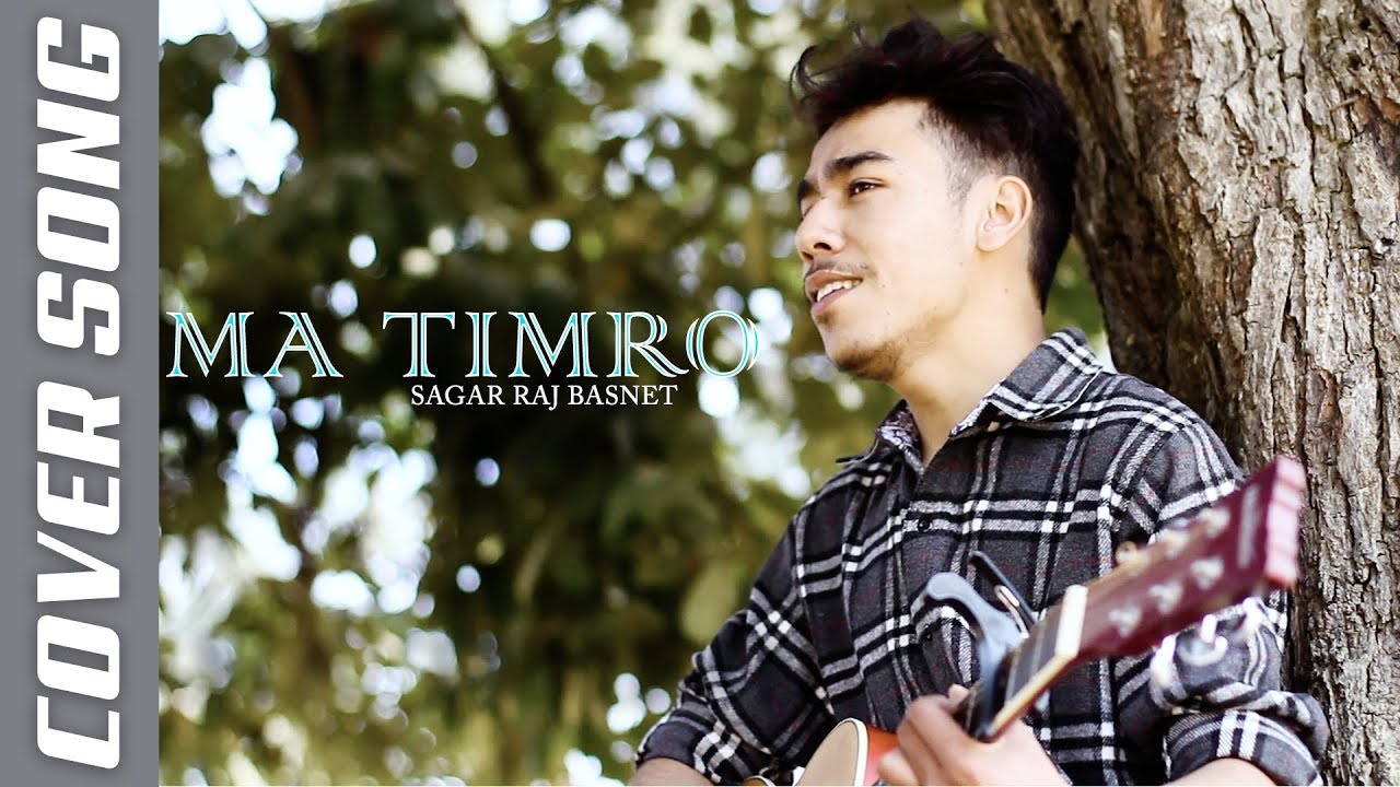 Swoopna Suman - Ma Timro Cover ft. Sagar Raj Basnet - YouTube