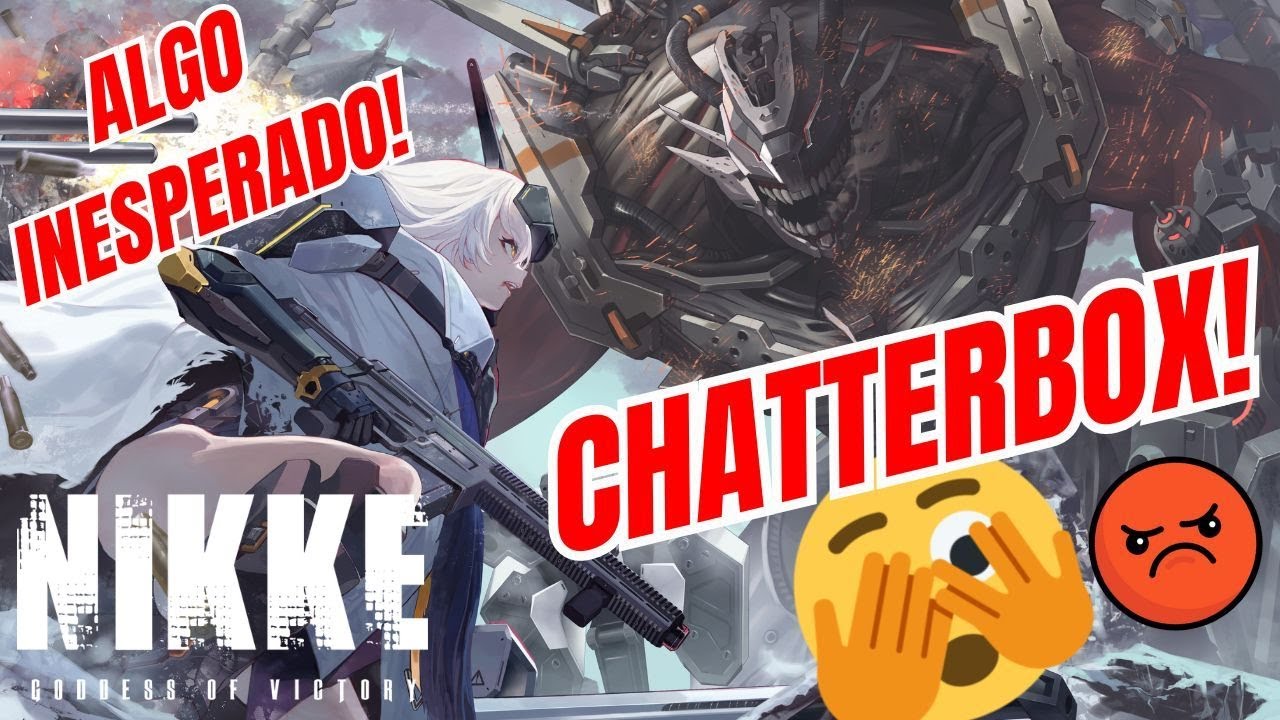 ️ESTO EMPIEZA A PONERSE DURO🥵🔥 I CAMPAÑA : CHATTERBOX!🔴 #5 l NIKKE ...