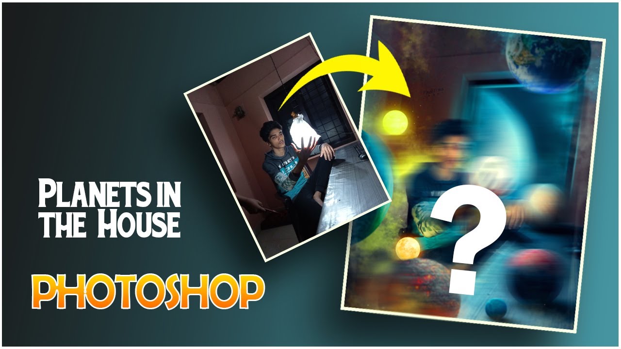 Planets in the house photoshop manipulation | photoshop tutorial speed ...