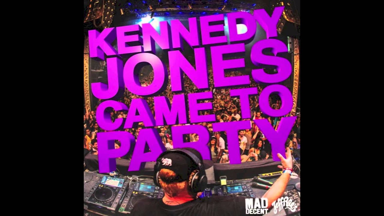 Kennedy Jones - Came To Party [Official Full Stream] - YouTube