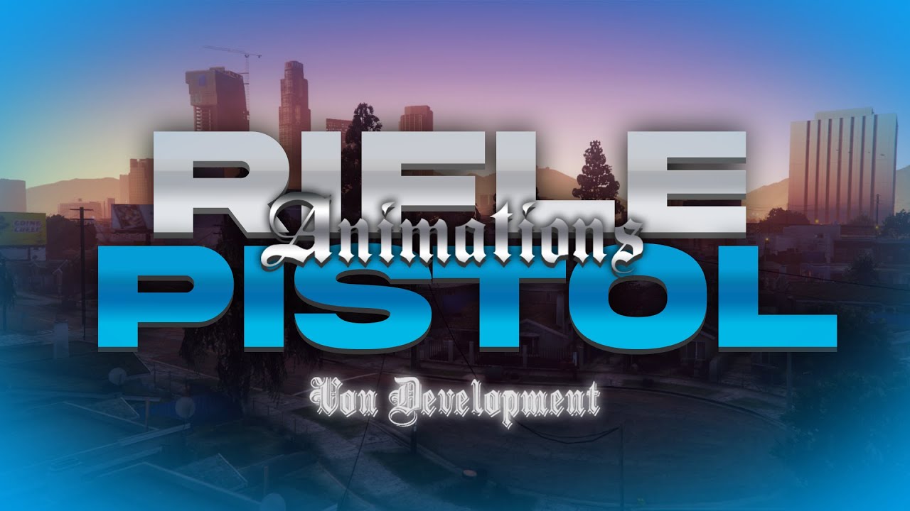 Vons Pistol/Rifle Draw | Gun Animations for FiveM | High Quality ...