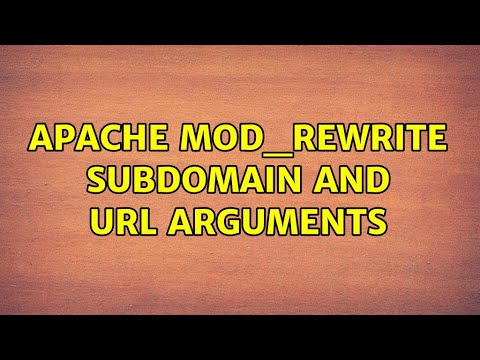 Apache mod_rewrite subdomain and URL arguments - YouTube