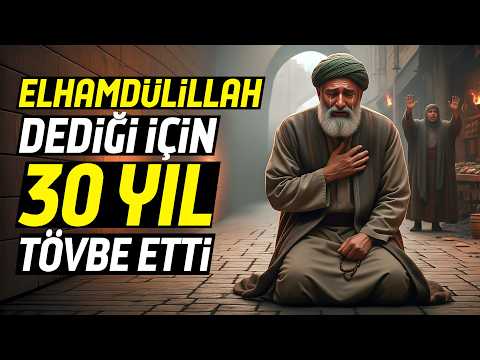 Elhamdülillah Dediği İçin 30 Yıl Tövbe Etti | Aşk-ı Neva