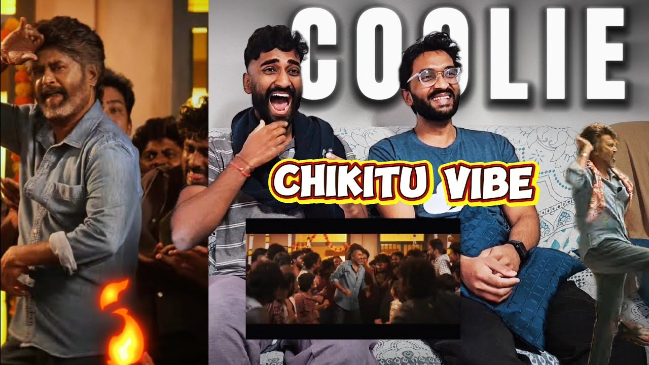 #COOLIE - Chikitu Vibe REACTION | Superstar Rajinikanth | Sun Pictures ...