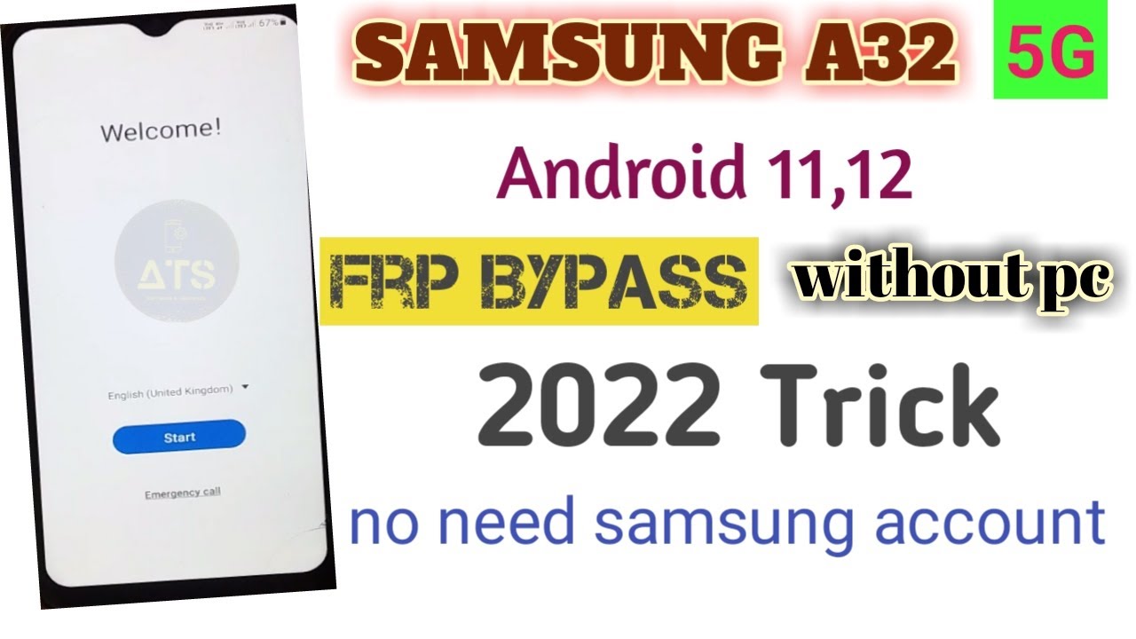 Samsung A32 5G(A326b) Frp Bypass Letest Method Without Pc | Samsung ...